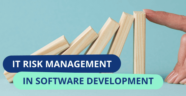 IT Risk Management in Software Development and Software Engineering ...
